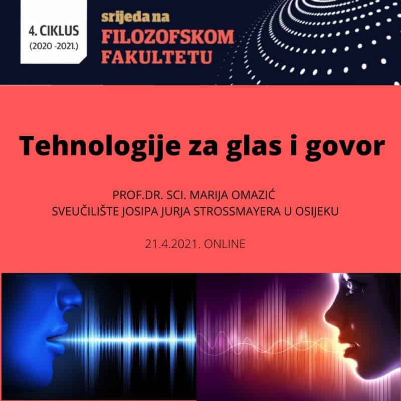 “Tehnologije za glas i govor” online predavanje u okviru “Srijede na Filozofskom fakultetu ...