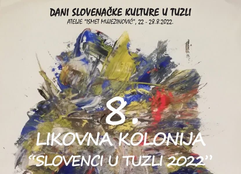 Likovna kolonija „Slovenci u Tuzli 2022“ - Tuzla L!VE
